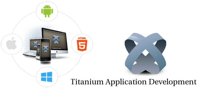 Titanium App Development save your App Development Costs