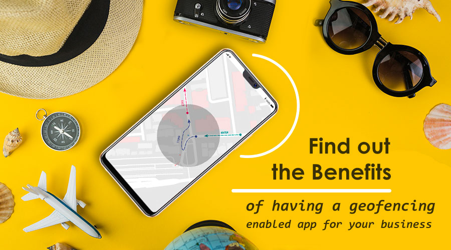 Why location based travel app is important for your business?