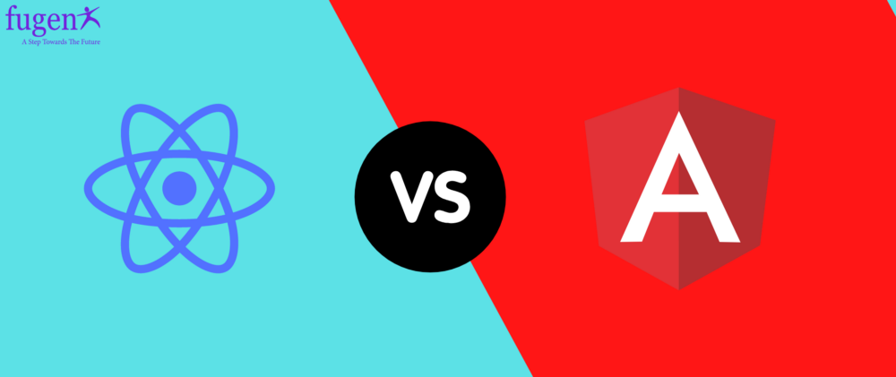 React Vs Angular Fugenx