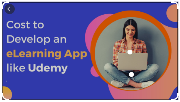 Udemy: How Much Does It Cost To Develop An E-Learning Platform Like Udemy?